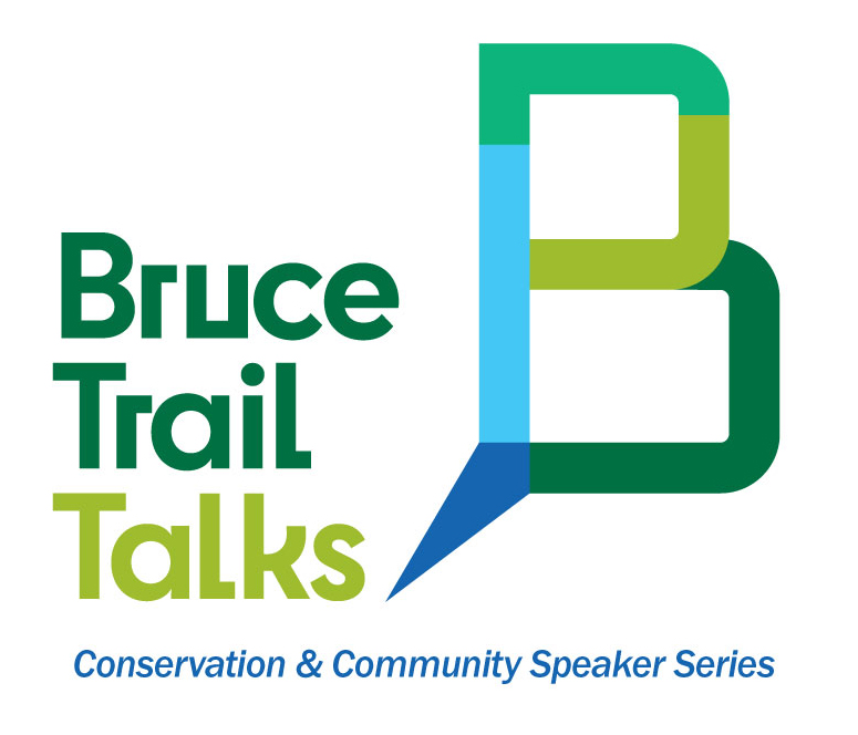 Bruce Trail Talks - Iroquoia Bruce Trail Club